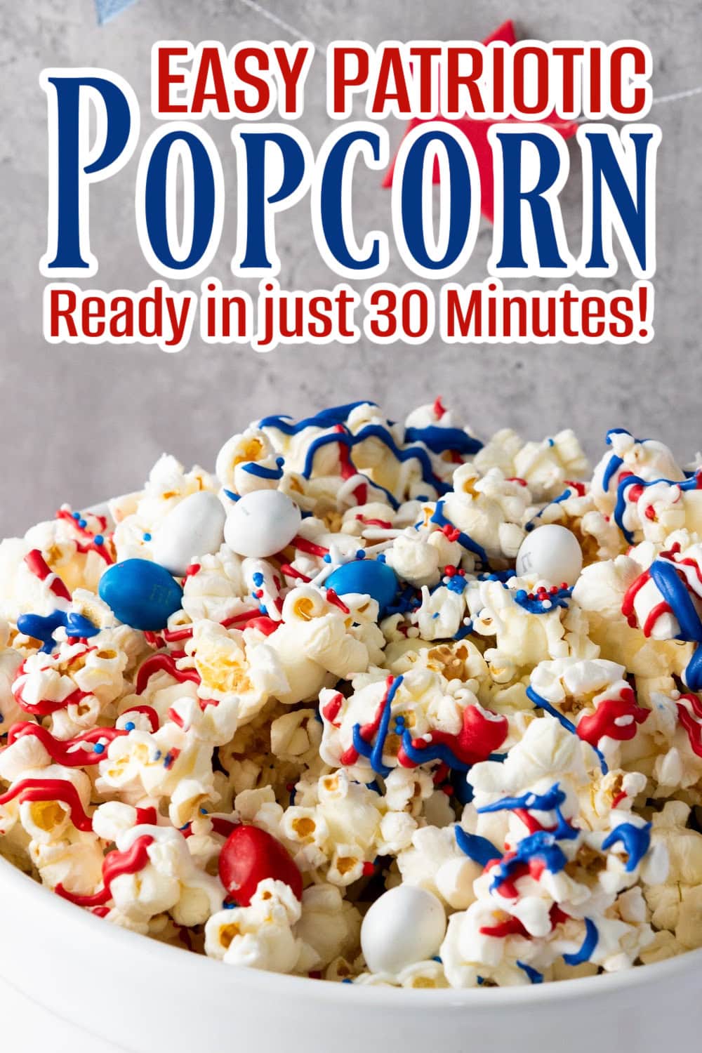 Patriotic Popcorn - Bite-Sized Bash