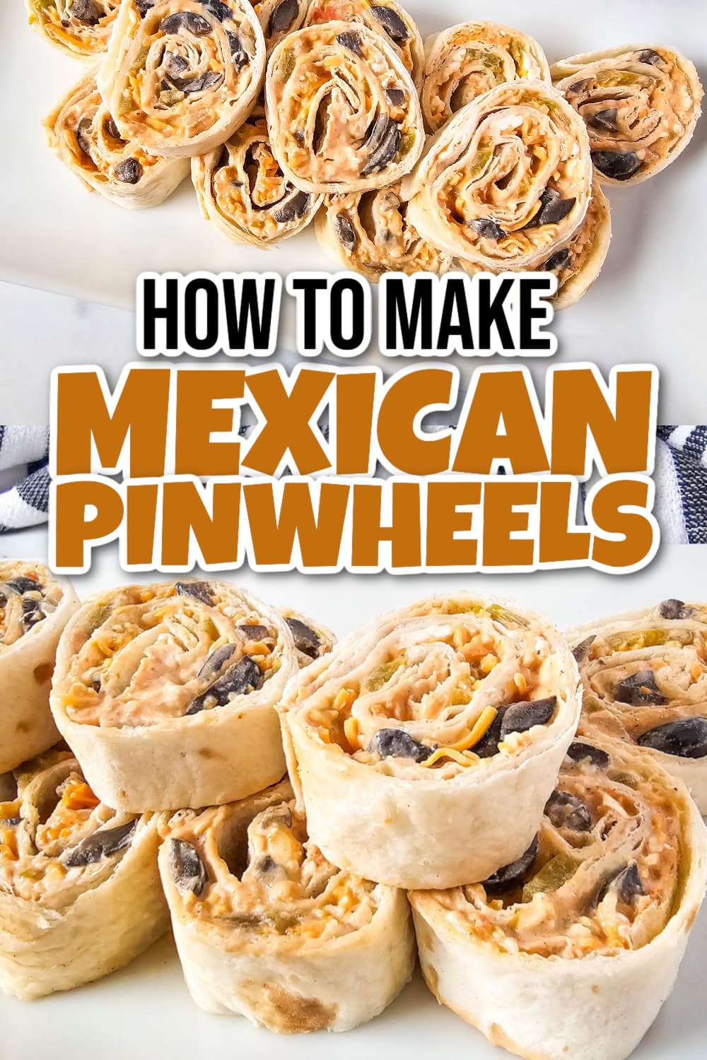 Easy-to-Make, Flavor-Packed Cheesy Mexican Pinwheels - Bite-Sized Bash