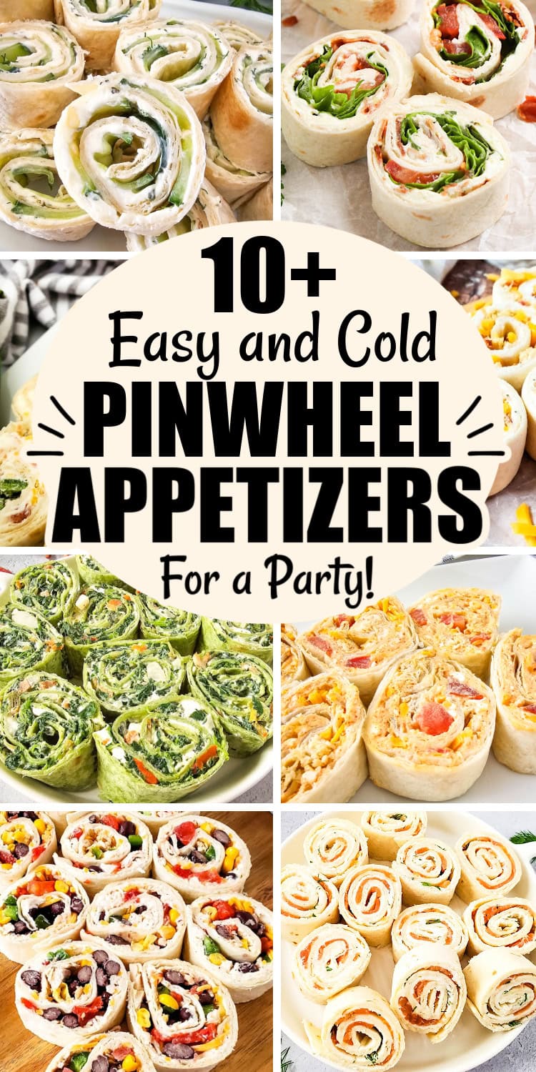 10+ Cold Pinwheel Recipes for Quick Appetizers - Bite-Sized Bash