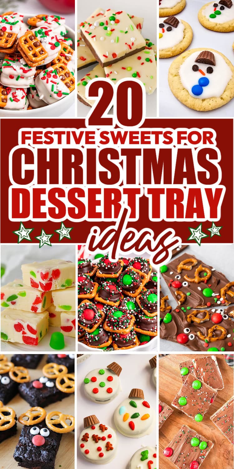 20+ Festive Sweet Treats for Christmas Dessert Tray Ideas - Bite-Sized Bash