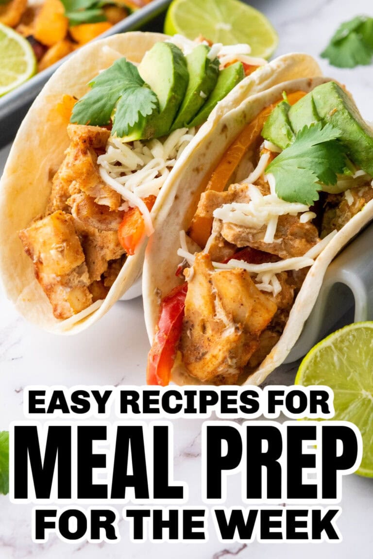 15+ Easy Recipes for Meal Prep for the Week - Bite-Sized Bash
