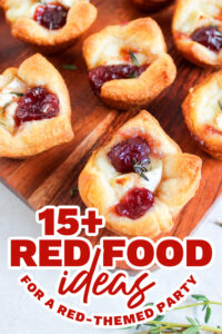 15+ Red Food Ideas for a Red-Themed Party - Bite-Sized Bash